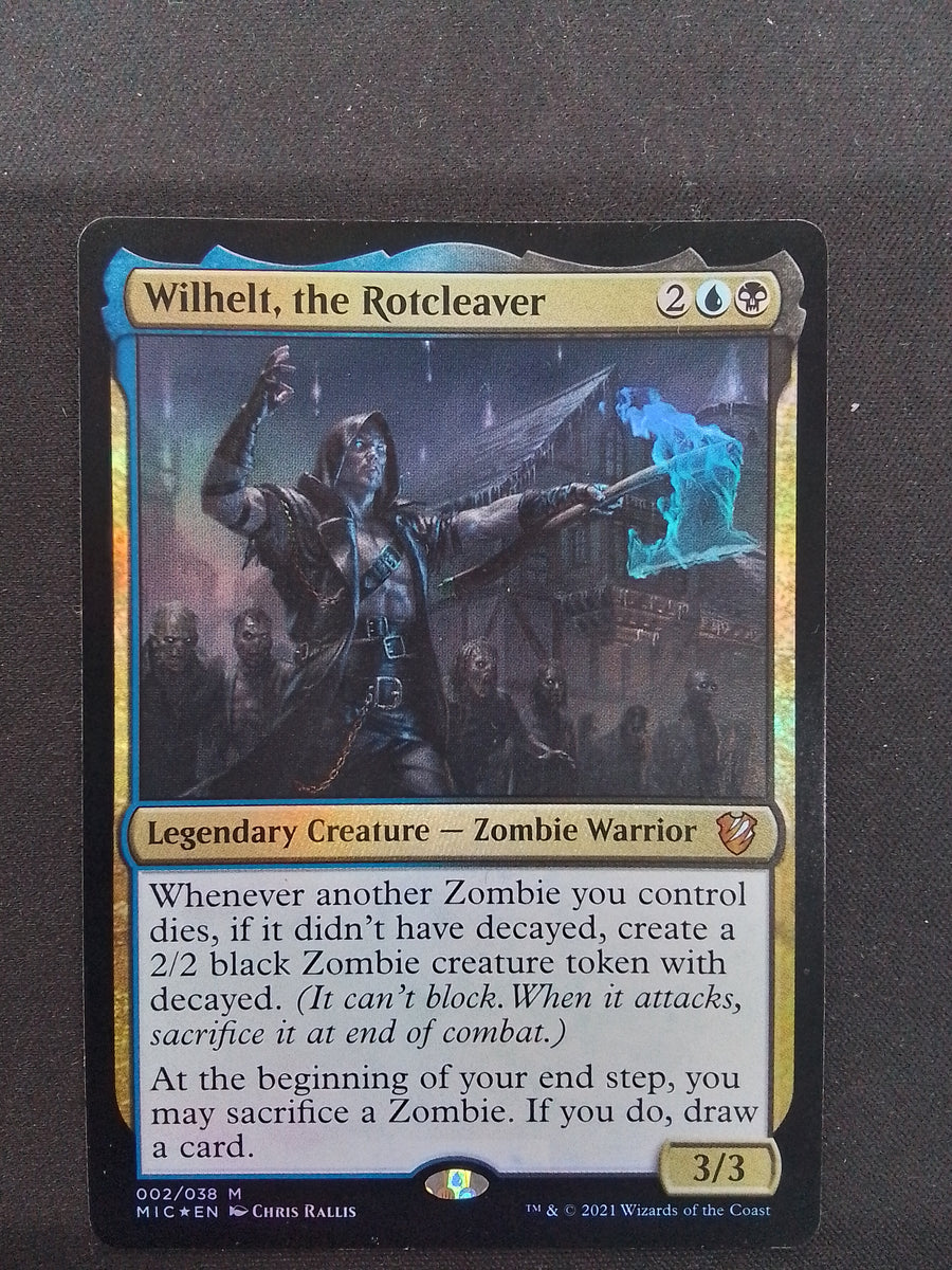 Wilhelt, the Rotcleaver (Foil, MIC) – Valkyrie Games NZ